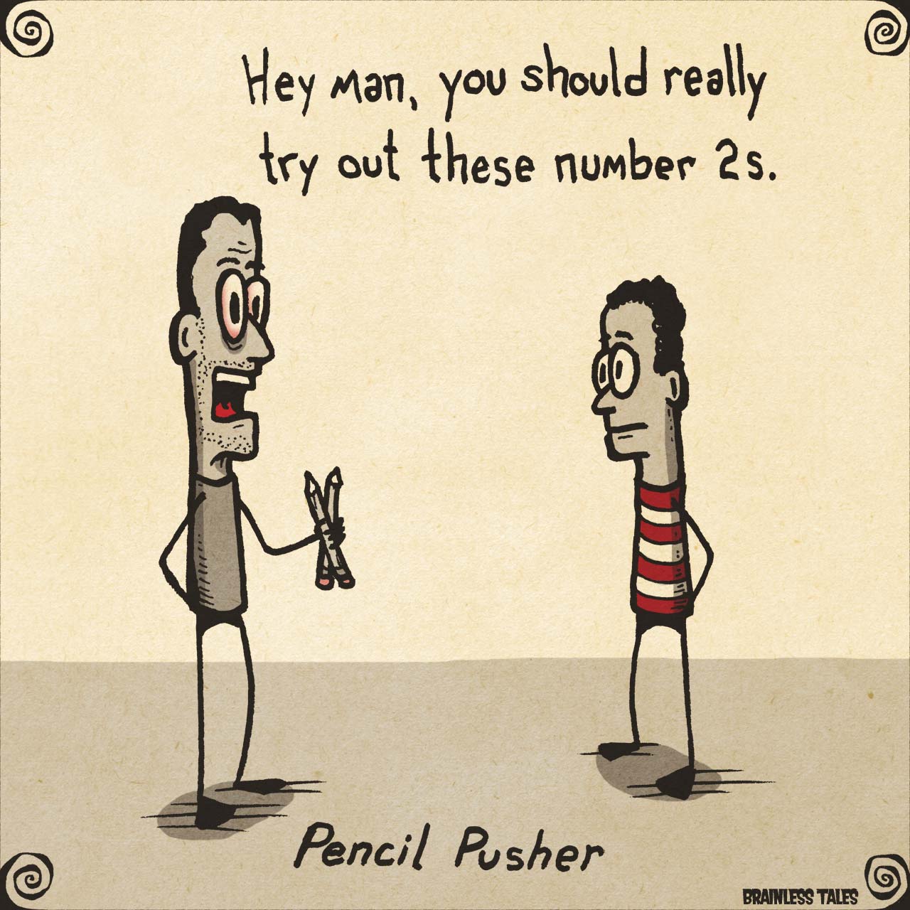 Pencil Pusher Brainless Tales Pencil Pusher Brainless Tales
